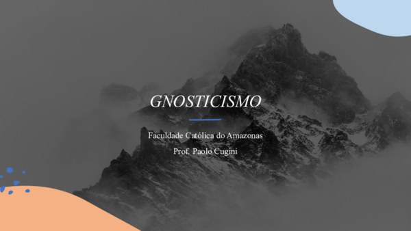 (PPT) GNOSTICISMO