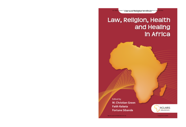 (PDF) Law, Religion, and Health and Healing in Africa, edited with ...