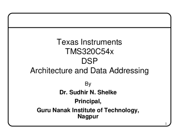 (PDF) Texas Instruments TMS320C54x DSP Architecture and Data Addressing