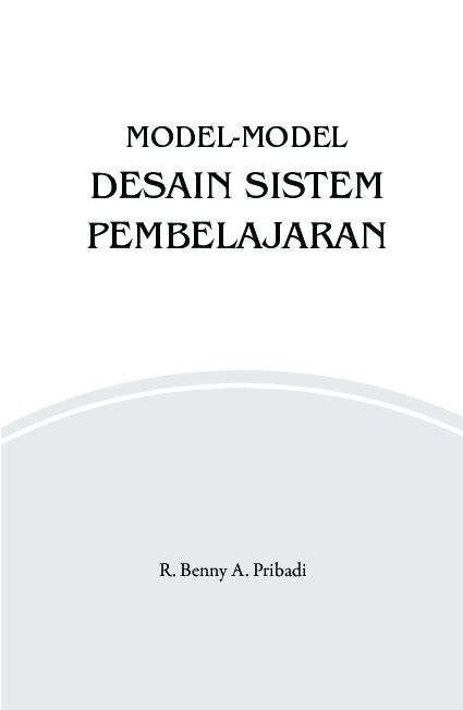 (PDF) Model - model Desain Sistem Pembelajaran | benny pribadi ...