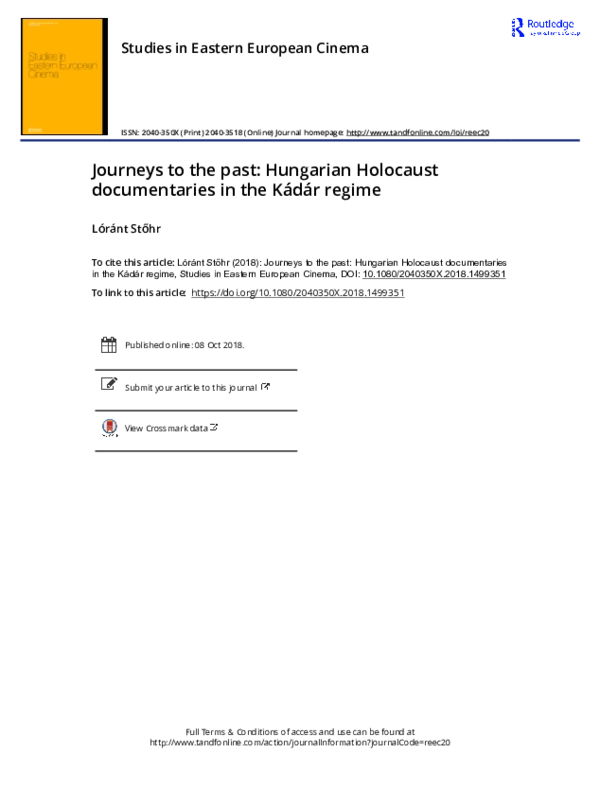 (PDF) Journeys to the past: Hungarian Holocaust documentaries in the ...