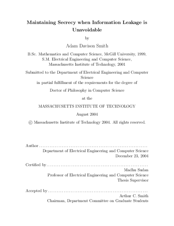 (PDF) Maintaining secrecy when information leakage is unavoidable