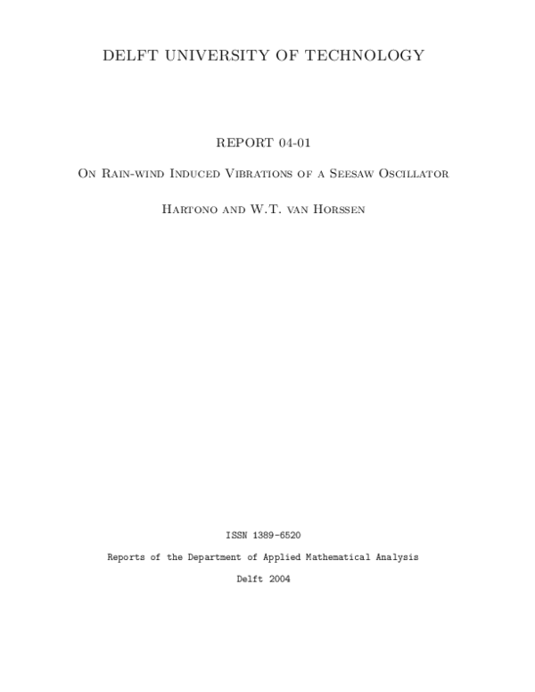 (PDF) DELFT UNIVERSITY OF TECHNOLOGY REPORT 0401 On Rain-wind Induced ...