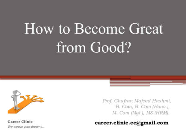 (PPT) How to Become Great from Good