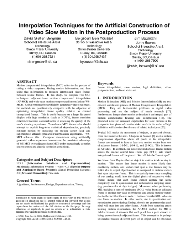 (PDF) Interpolation techniques for the artificial construction of video slow motion in the ...