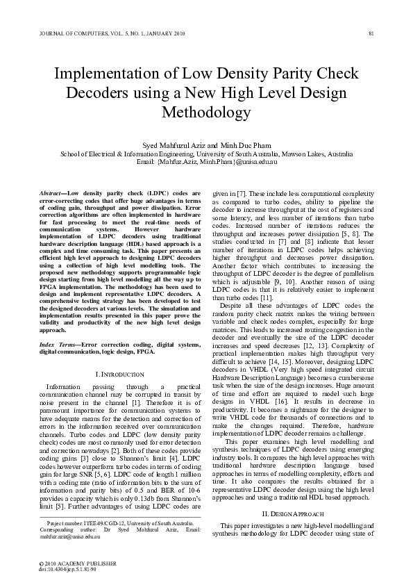 Pdf Implementation Of Low Density Parity Check Decoders Using A New High Level Design