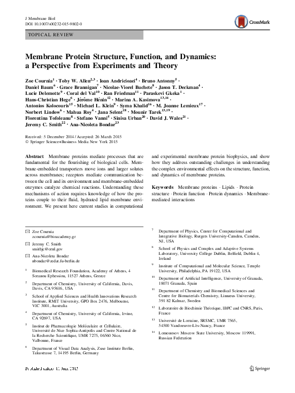 (PDF) Membrane Protein Structure, Function, and Dynamics: a Perspective from Experiments and Theory