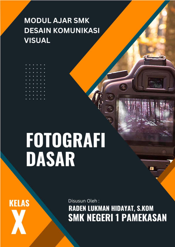 (PDF) Modul Fotografi Dasar 1 - Dasar Desain Komunikasi Visual Kelas X Fase E