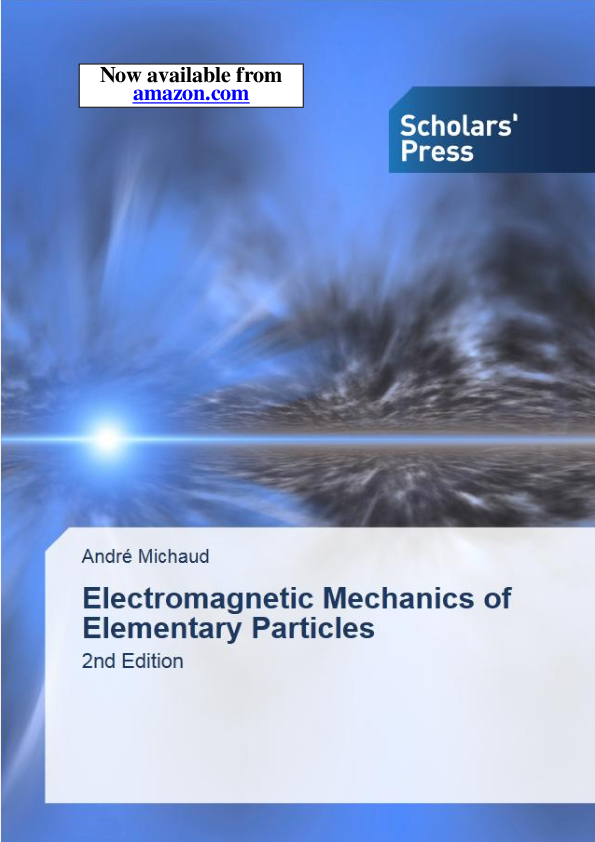 (PDF) Electromagnetic Mechanics of Elementary Particles