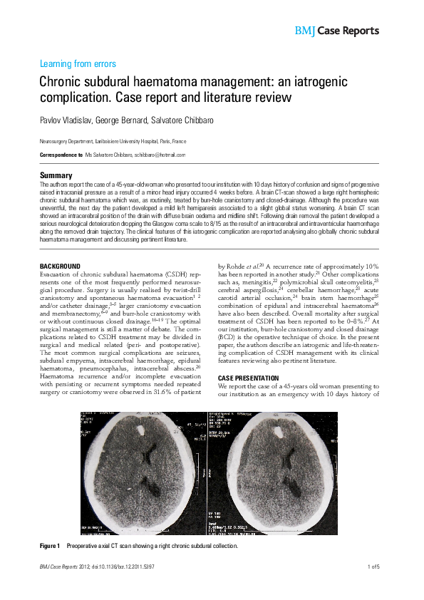 (PDF) Chronic subdural haematoma management: an iatrogenic complication. Case report and ...
