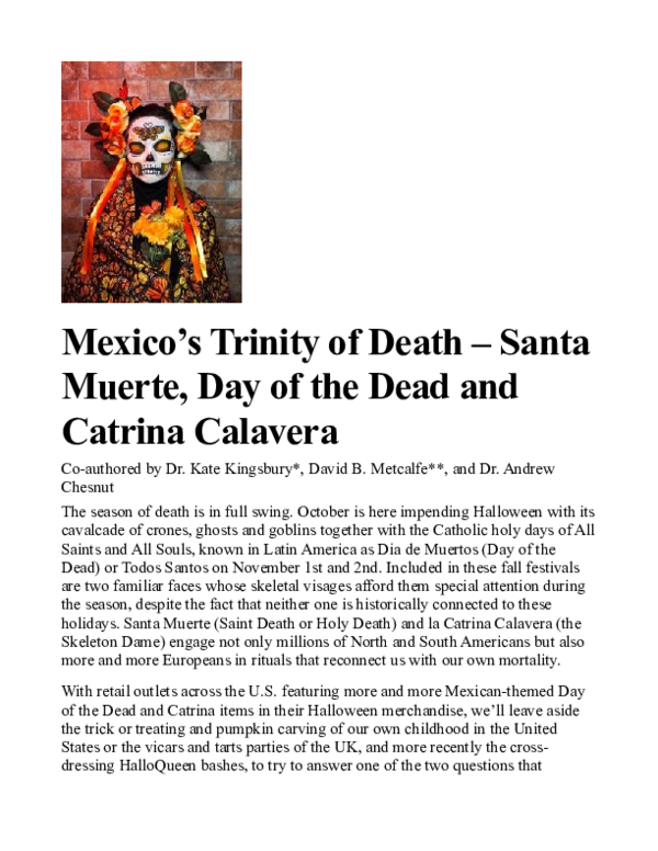 Mexico's Trinity of Death -Santa Muerte, Day of the Dead and la Catrina ...