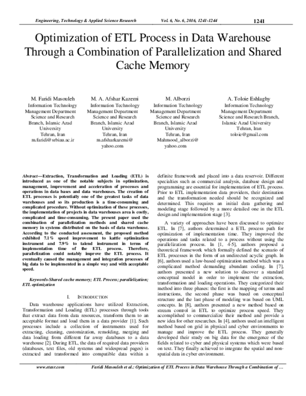 Pdf Optimization Of Etl Process In Data Warehouse Through A Combination Of Parallelization And