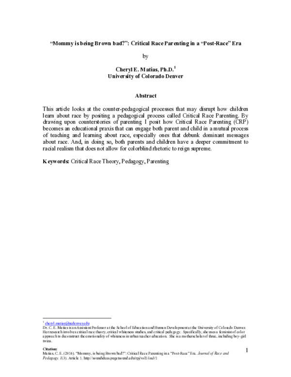 (PDF) “Mommy, is being brown bad?” : Critical Race Parenting in a Post ...