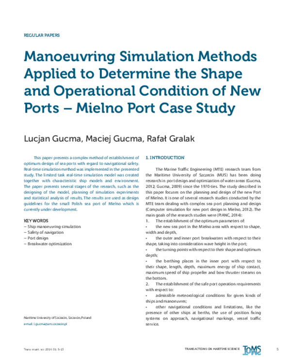 (PDF) Manoeuvring Simulation Methods Applied to Determine the Shape and Operational Condition of ...