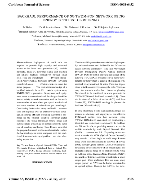 (PDF) BACKHAUL PERFORMANCE OF 5G TWDM-PON NETWORK USING ENERGY ... (PDF) BACKHAUL PERFORMANCE OF 5G TWDM-PON NETWORK USING ENERGY ...