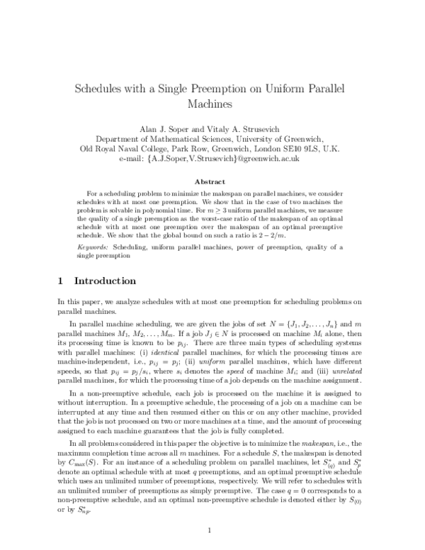 (PDF) Schedules with a single preemption on uniform parallel machines
