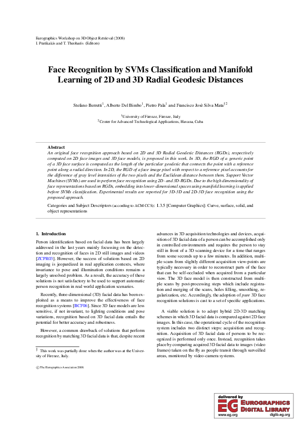 Face Recognition By Svms Classification And Manifold Learning Of 2d And 3d Radial Geodesic