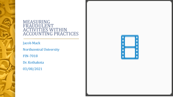 (PPT) Measuring Fraudulent Activities Within Accounting Practices