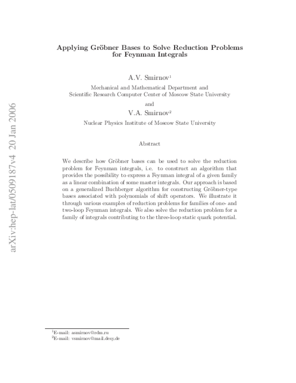 (PDF) Applying Gröbner bases to solve reduction problems for Feynman integrals