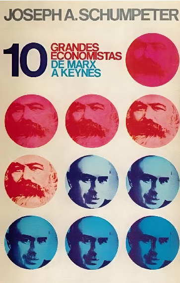 (PDF) Diez Grandes Economistas de Marx a Keynes - Joseph Schumpeter