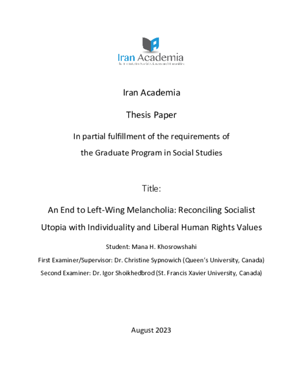 (PDF) An End to Left-Wing Melancholia: Reconciling socialist utopia ...