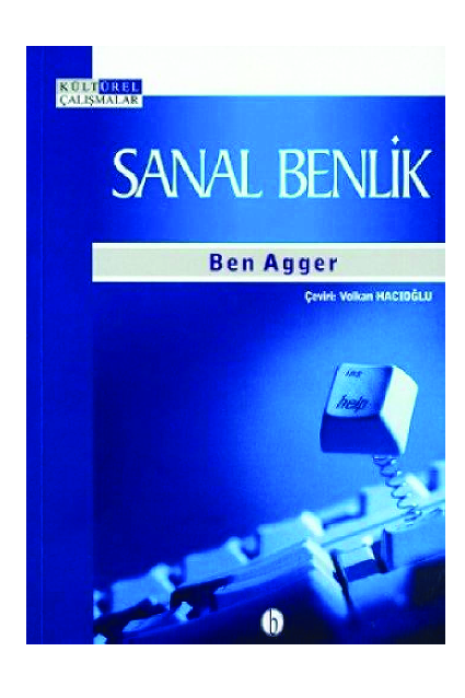 (PDF) Sanal Benlik / Virtualself by Ben Agger
