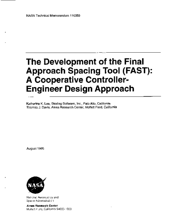 (PDF) The development of the Final Approach Spacing Tool (FAST): a cooperative controller ...