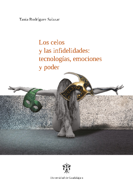 (PDF) Los celos y las infidelidades: tecnologías, emociones y poder