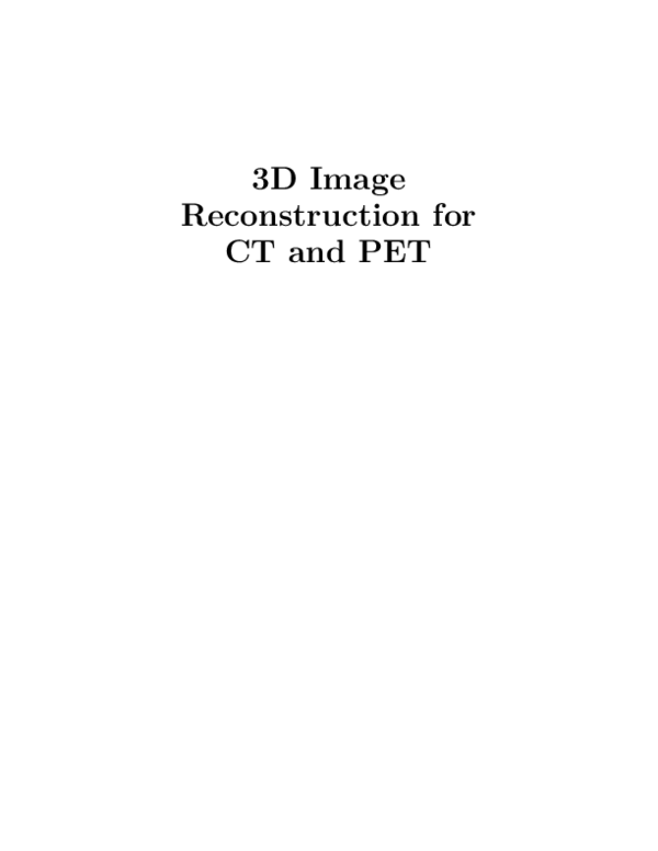 (PDF) 3D Image Reconstruction for CT and PET