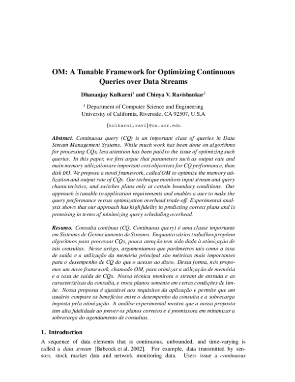 (PDF) OM: A Tunable Framework for Optimizing Continuous Queries over Data Streams | Chinya ...