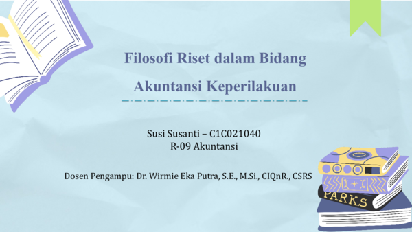 (PPT) PPT Filosofi Riset dalam Bidang Akuntansi Keperilakuan | Susi ...