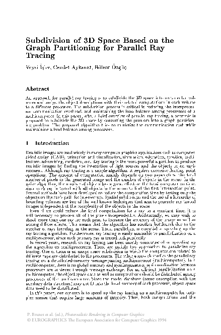 (PDF) Subdivision of 3D Space Based on the Graph Partitioning for Parallel Ray Tracing | Veysi ...
