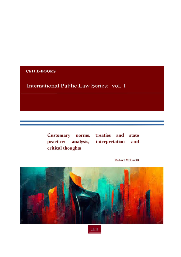 (PDF) Customary norms, treaties and state practice: analysis ...