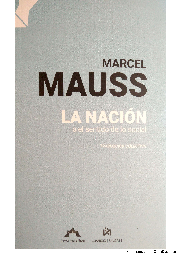 (PDF) Marcel Mauss. La Nación o el sentido de lo social. Rosario ...