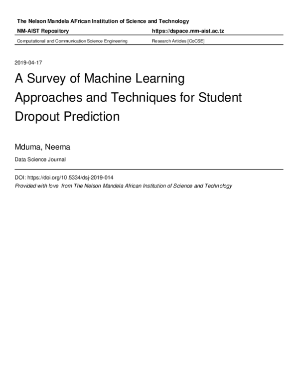 (PDF) A Survey of Machine Learning Approaches and Techniques for Student Dropout Prediction