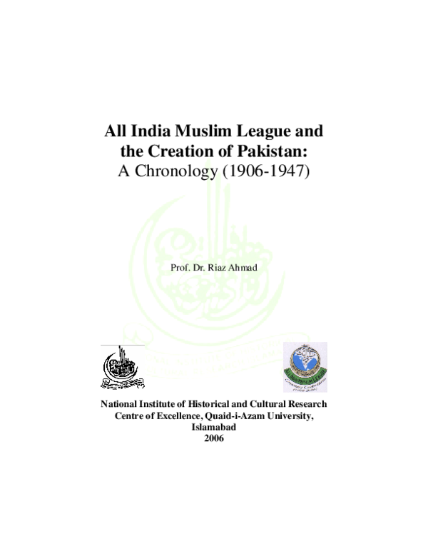 (PDF) All India Muslim League and the creation of Pakistan : a chronology 1906-1947 | Muslim ...