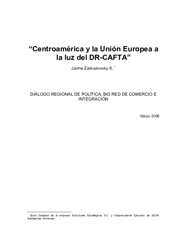 (PDF) Centroam rica y la Uni n Europea a la Luz del DR-CAFTA | Jaime Zabludovsky - Academia.edu
