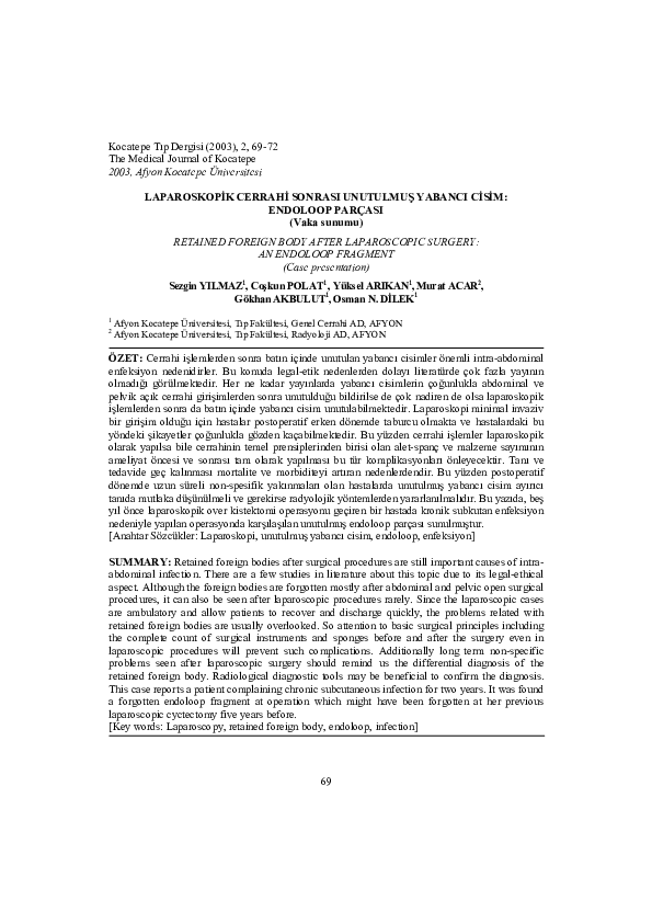 (PDF) LAPAROSKOPİK CERRAHİ SONRASI UNUTULMUŞ YABANCI CİSİM: ENDOLOOP ...