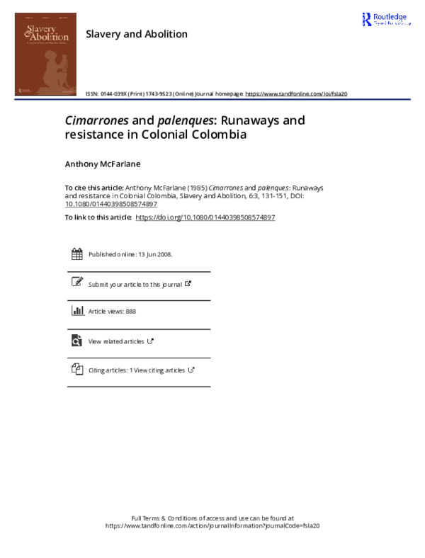 (PDF) Cimarrones and palenques Runaways and resistance in Colonial Colombia