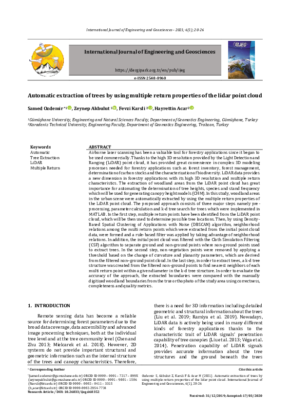 Pdf Automatic Extraction Of Trees By Using Multiple Return Properties Of The Lidar Point Cloud