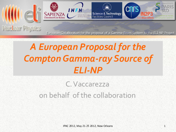 (PDF) A European Proposal for the Compton Gamma-ray Source of ELI-NP