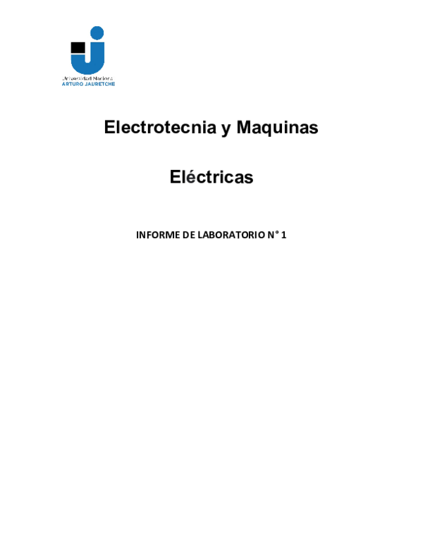 (DOC) Electrotecnia y Maquinas Eléctricas INFORME DE LABORATORIO N° 1