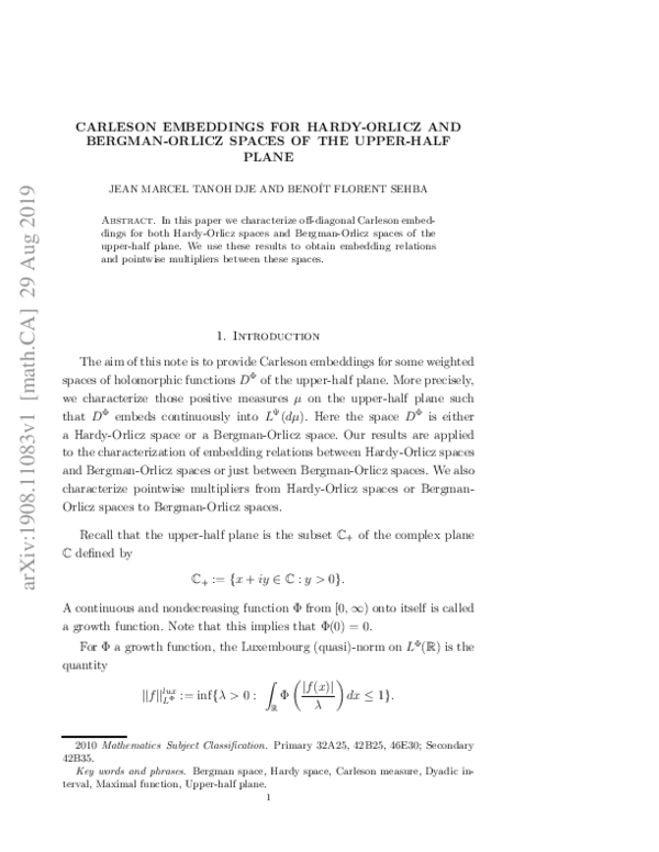 Pdf Carleson Embeddings For Hardy Orlicz And Bergman Orlicz Spaces Of The Upper Half Plane