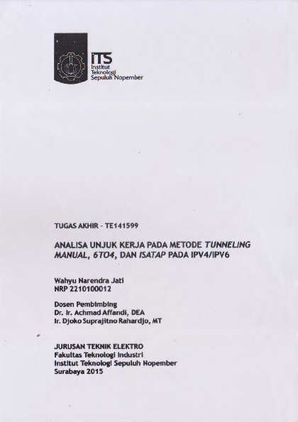 (PDF) Analisa Unjuk Kerja Pada Metode Tunneling Manual, 6TO4, Dan ISATAP Pada Jaringan IPv4/IPv6