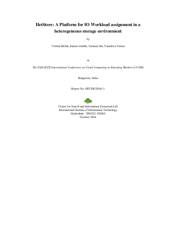 (PDF) HetStore: A Platform for IO Workload Assignment in a Heterogeneous Storage Environment