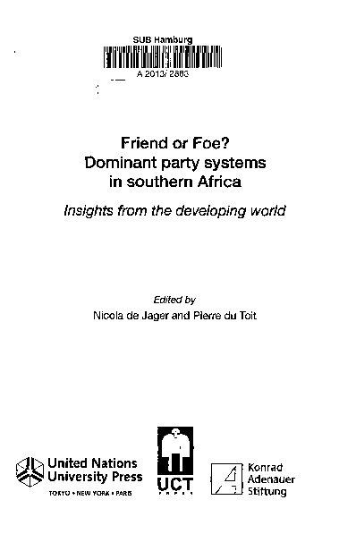 (PDF) Friend or Foe? Dominant Party Systems In Southern Africa ...