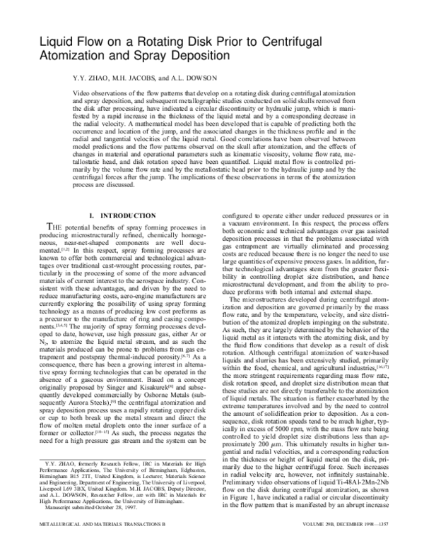 (PDF) Liquid flow on a rotating disk prior to centrifugal atomization and spray deposition