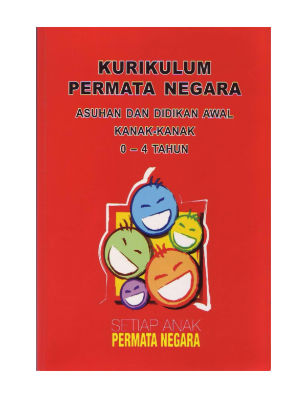(PDF) Kurikulum permata negara: asuhan dan didikan awal kanak-kanak 0-4 ...