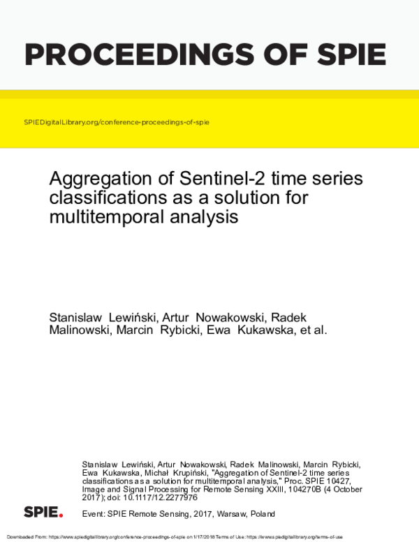 Pdf Aggregation Of Sentinel 2 Time Series Classifications As A Solution For Multitemporal Analysis