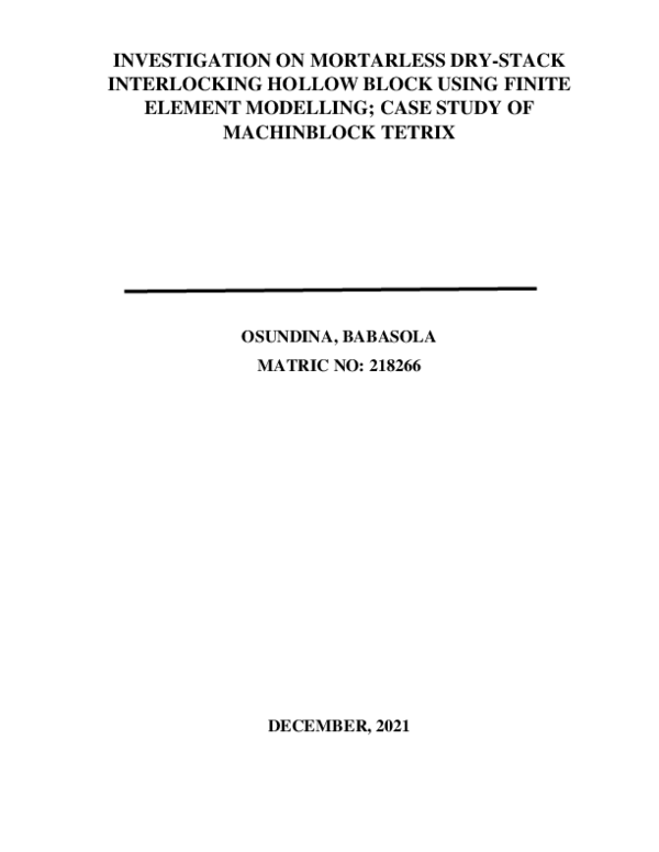 Pdf Investigation On Mortarless Dry Stack Interlocking Hollow Block Using Finite Element
